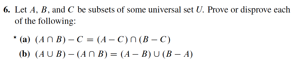 Solved 6 Let A B And C Be Subsets Of Some Universal Set U