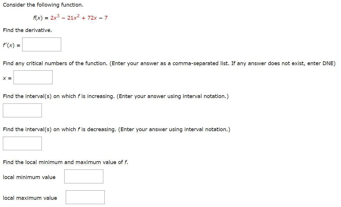 Solved Consider the following function. f(x)=2x3−21x2+72x−7 | Chegg.com