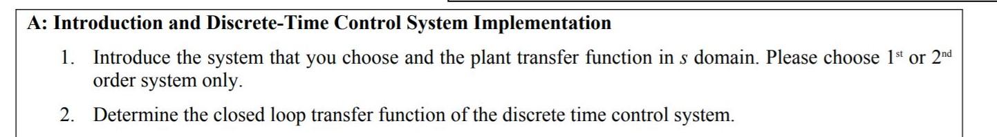 Solved A: Introduction and Discrete-Time Control System | Chegg.com