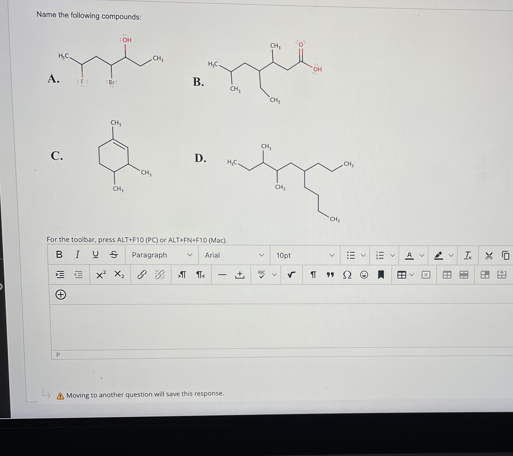 Solved Name the following compounds: B. C. D. For the | Chegg.com