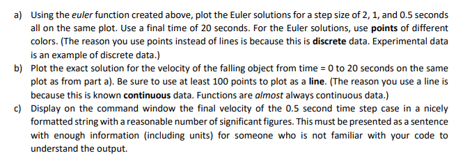 Solved Mathlab only Use the euler.m file provided to answer | Chegg.com