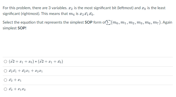 Solved For this problem, there are 3 variables. x2 is the | Chegg.com