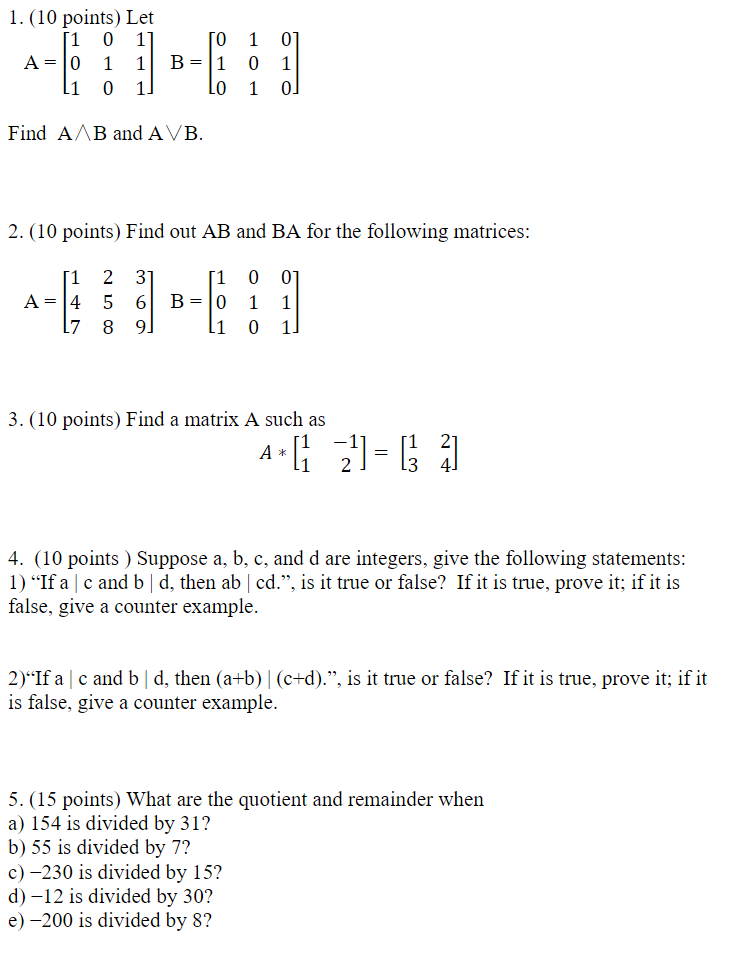 Solved 1. (10 points) Let 1 0 1 A= 10 1 1 0 1. TO B= 11 LO 1 | Chegg.com Solved 1. (10 points) Let 1 0 1 A= 10 1 1 0 1. TO B= 11 LO 1 | Chegg.com