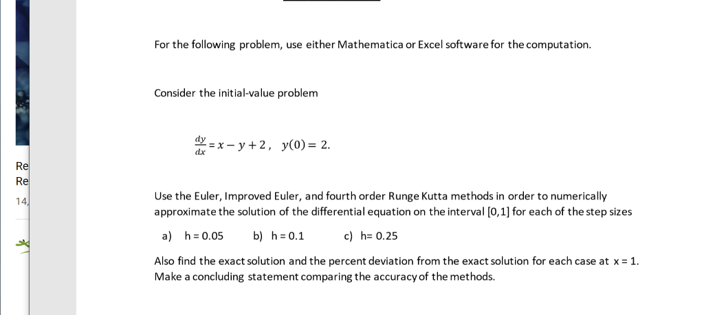 Solved For the following problem, use either Mathematica or | Chegg.com
