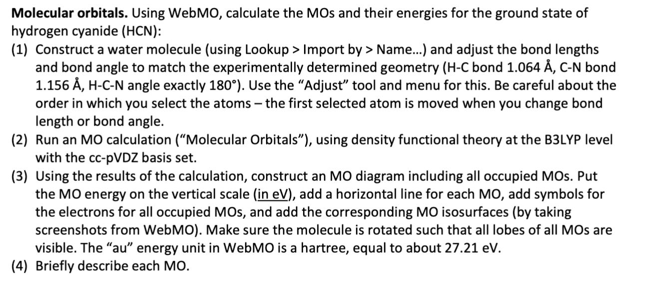 Solved Molecular orbitals. Using WebMO, calculate the MOs | Chegg.com