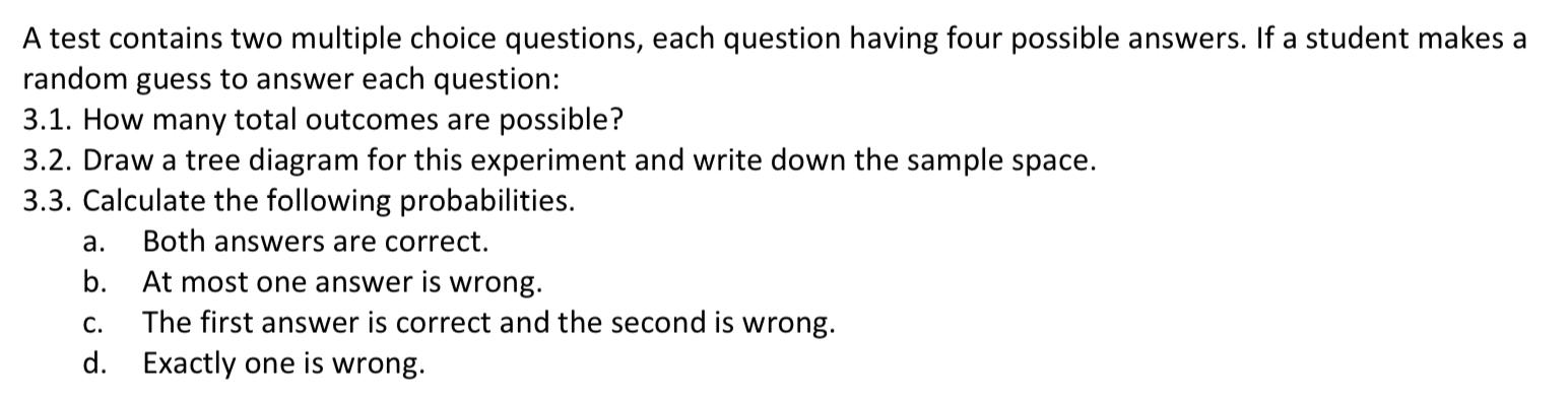 Solved A test contains two multiple choice questions, each | Chegg.com