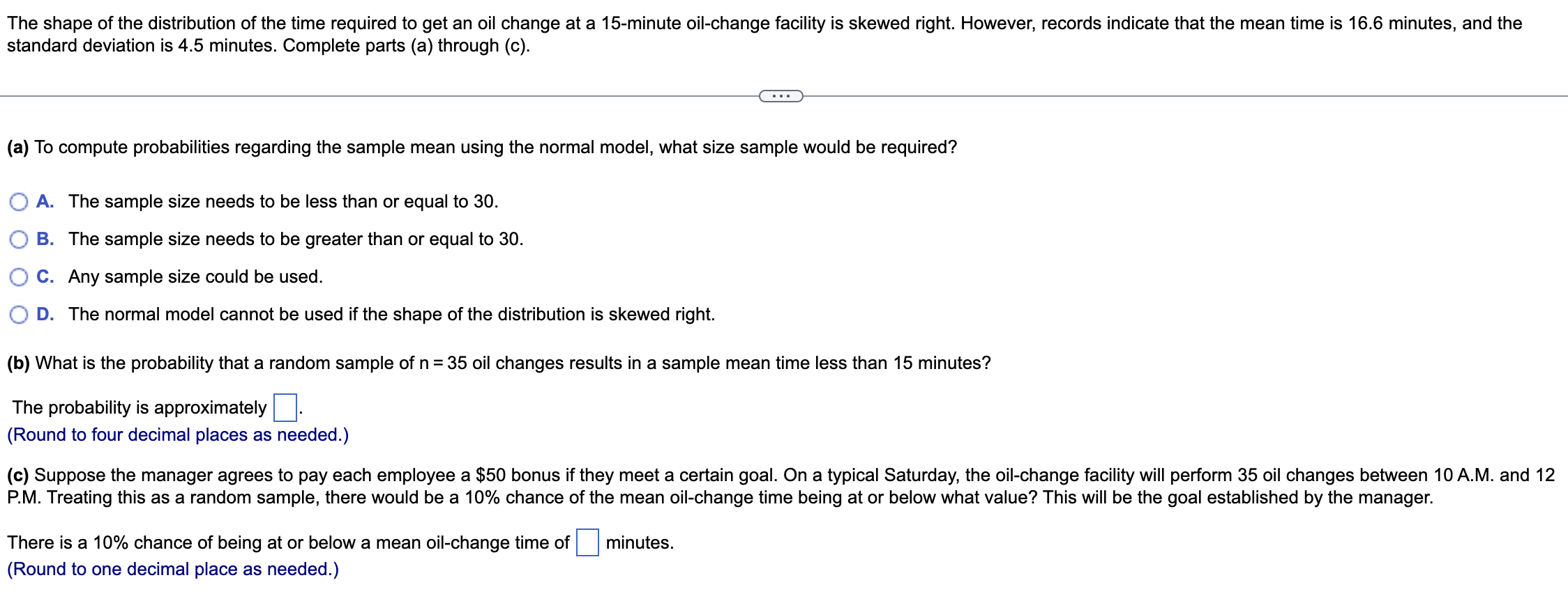 Solved The shape of the distribution of the time required to | Chegg.com Solved The shape of the distribution of the time required to | Chegg.com