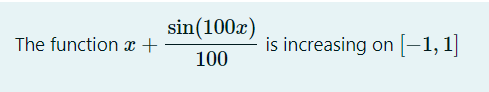 Solved sin(100x) The function + 100 is increasing on [-1, 1] | Chegg.com