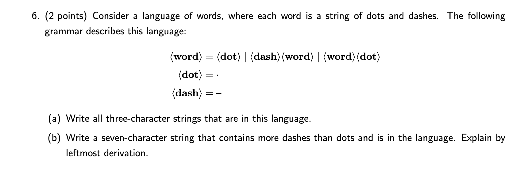 Solved (2 ﻿points) ﻿Consider a language of ﻿words, where | Chegg.com
