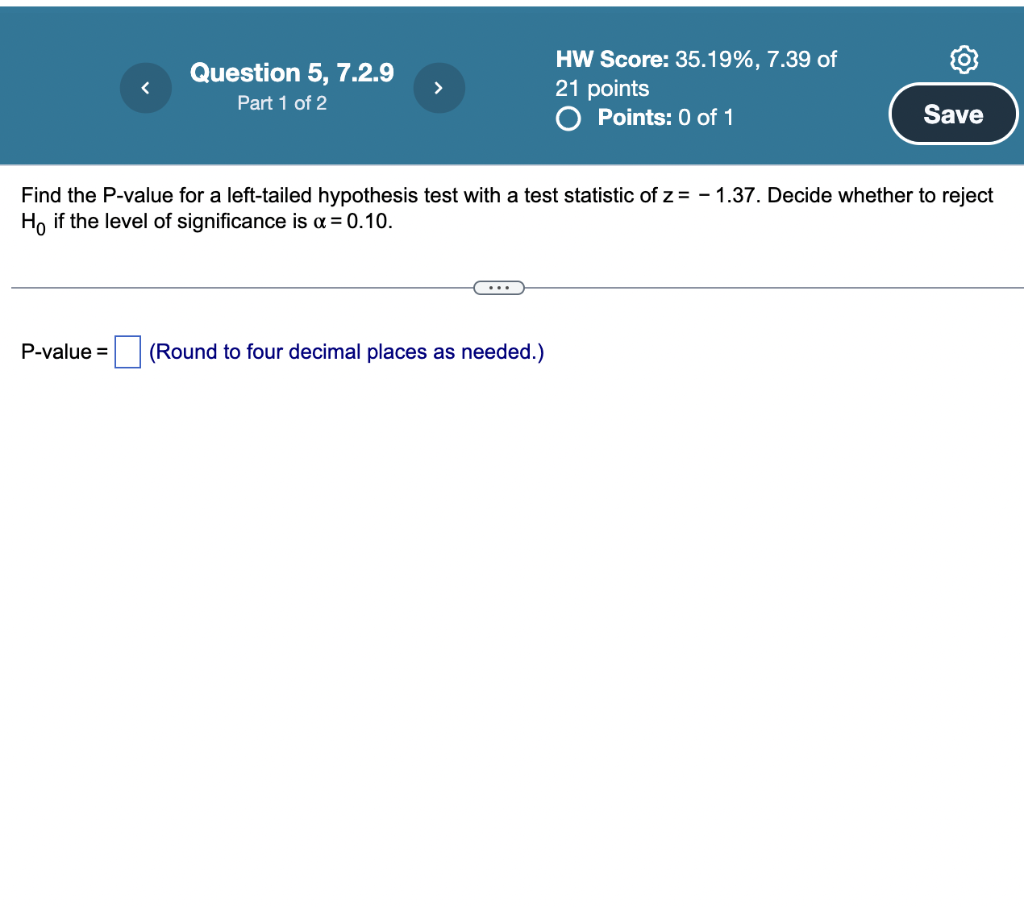 Solved Find The P Value For A Left Tailed Hypothesis Test 3838