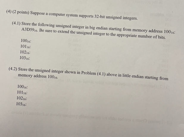 Solved 41 Store The Following Unsigned Integer In Big 