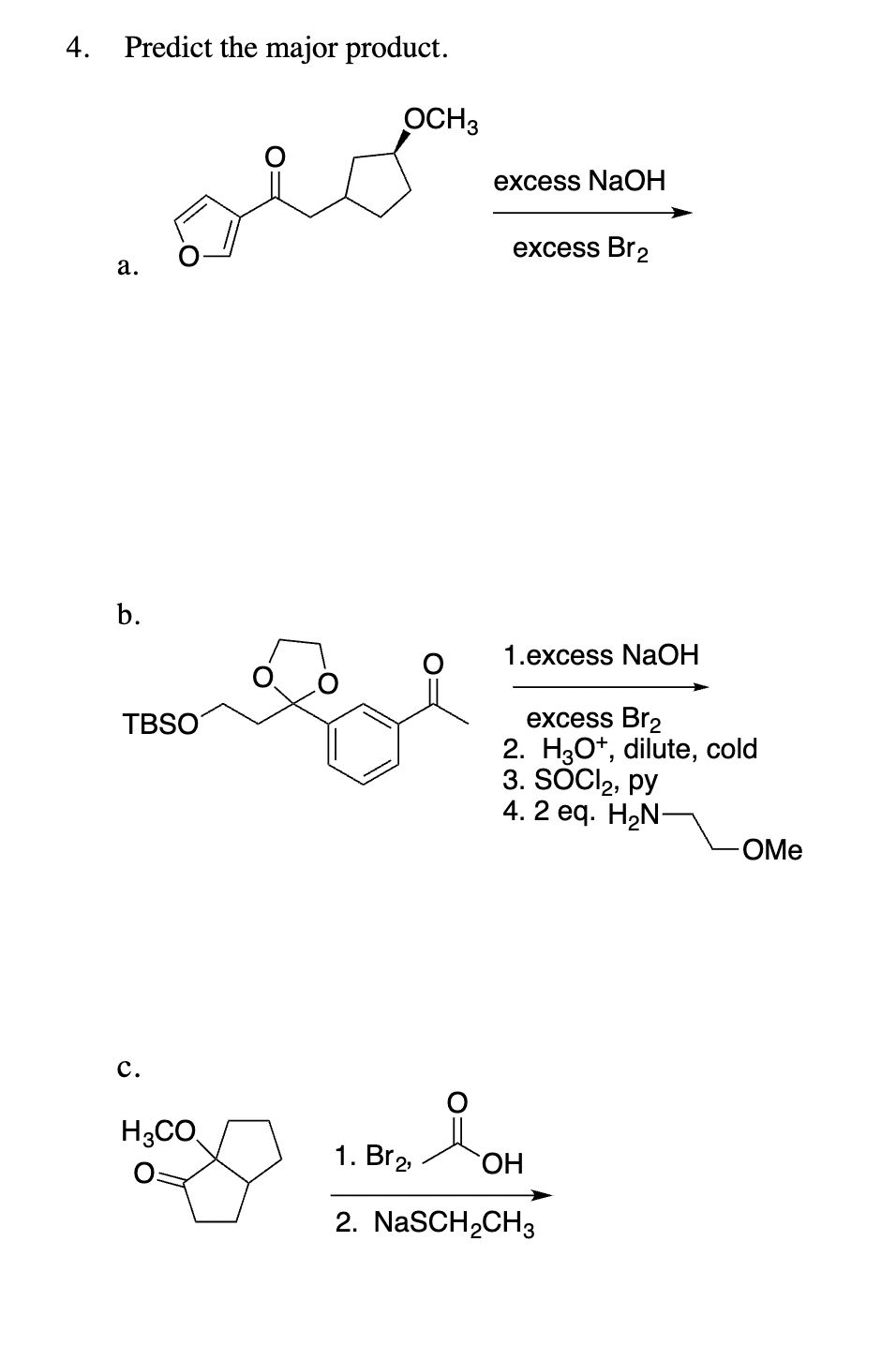 Solved 4. Predict the major product. a. excess Br2 excess | Chegg.com