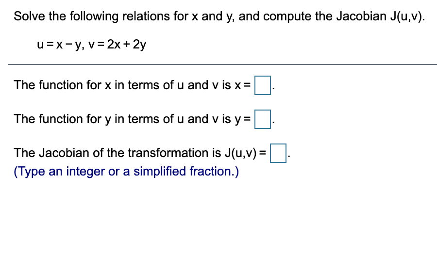 Solved Solve the following relations for x and y, and | Chegg.com
