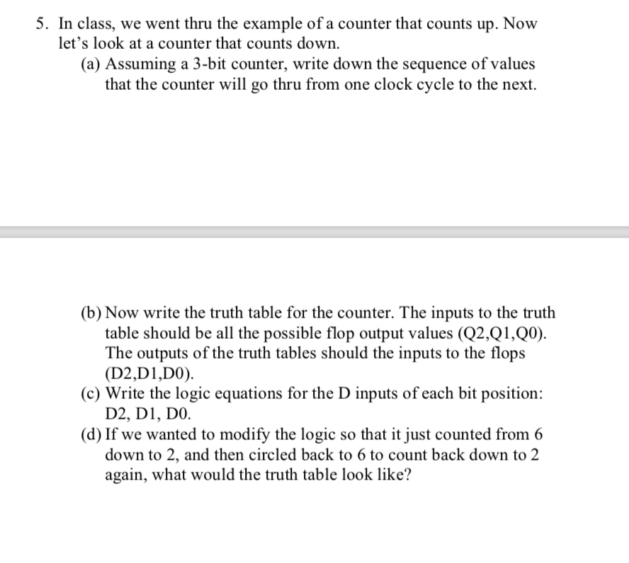Solved 5. In class, we went thru the example of a counter | Chegg.com