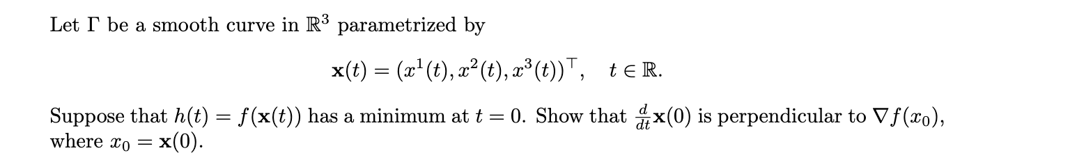 Solved Let Γ be a smooth curve in R3 parametrized by | Chegg.com