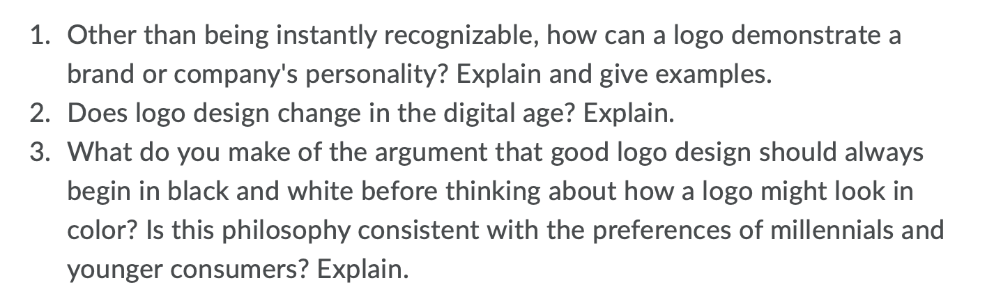 Solved 1. Other than being instantly recognizable, how can a | Chegg.com