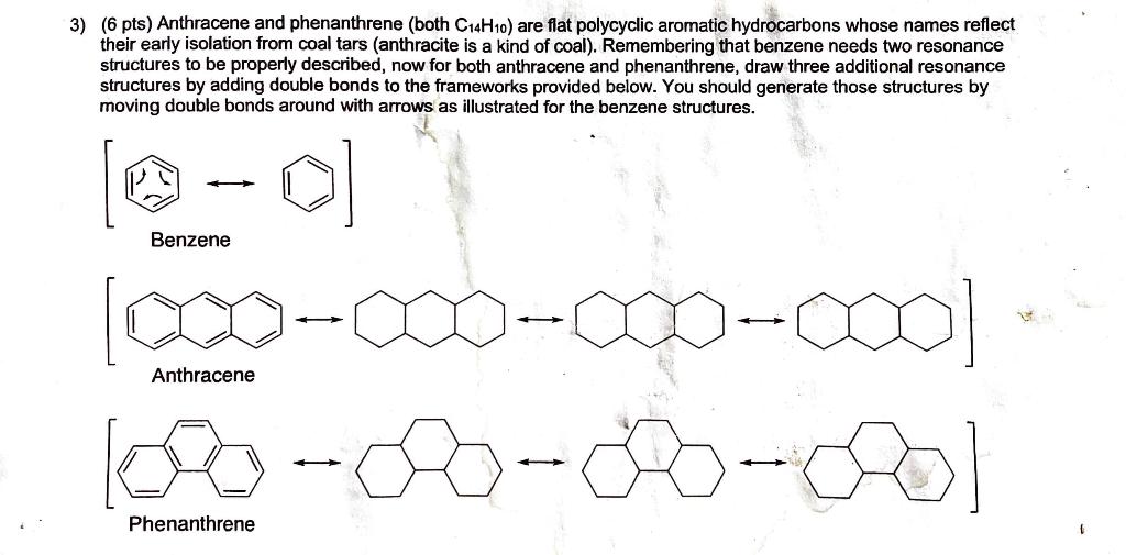 Solved 3) (6 pts) Anthracene and phenanthrene (both C14H10) | Chegg.com