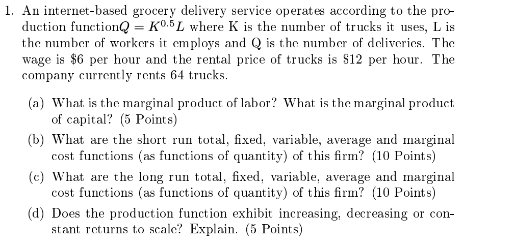 Solved 1. An internet-based grocery delivery service | Chegg.com
