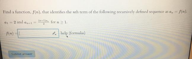 Solved Find a function. f(n), that identifies the nth term | Chegg.com