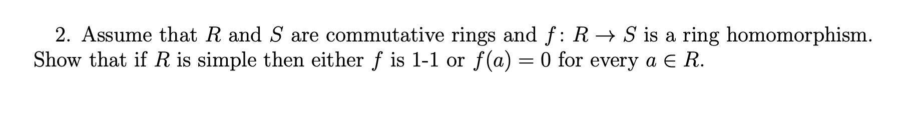 Solved 2. Assume that R and S are commutative rings and | Chegg.com