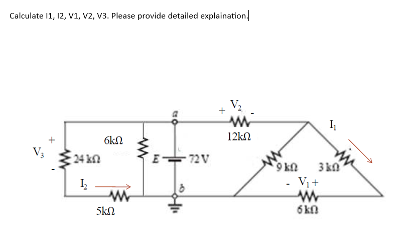 Solved Calculate I1,I2, V1, V2, V3. Please provide detailed | Chegg.com