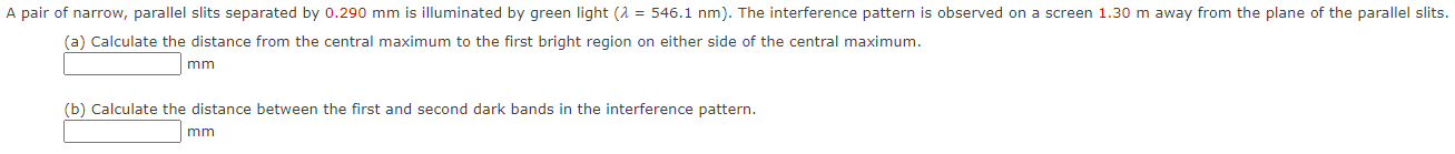Solved (a) Calculate the distance from the central maximum | Chegg.com