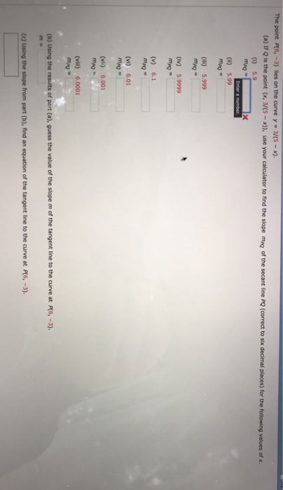 Solved Point P 6 3 Lies On The Curve Y 3 5 X A Ir Q