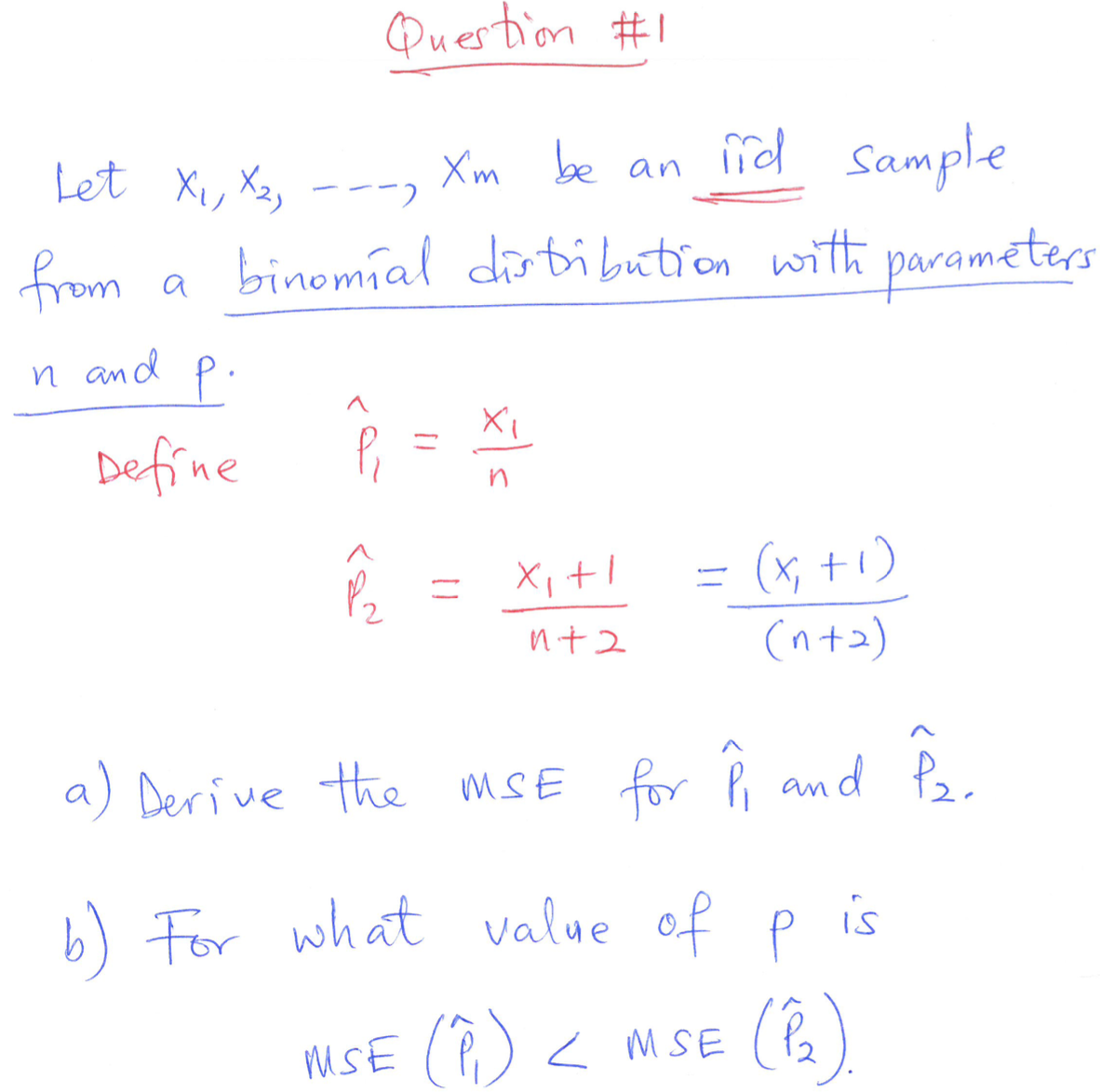 Solved Question #1Let x1,x2,dots,xm ﻿be an iid samplefrom a | Chegg.com