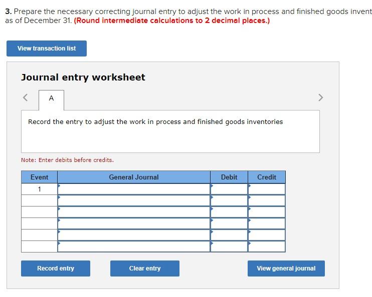 Solved 3. Prepare the necessary correcting journal entry to | Chegg.com