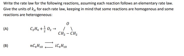 Solved Write the rate law for the following reactions, | Chegg.com