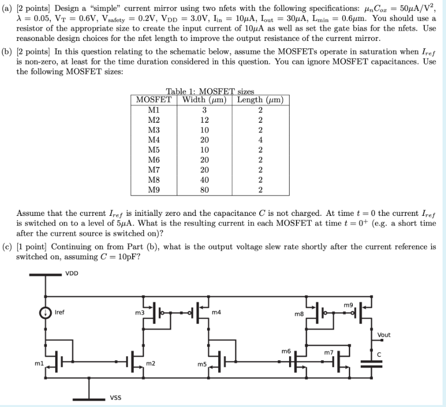 Solved (a) [2 points) Design a "simple” current mirror using | Chegg.com