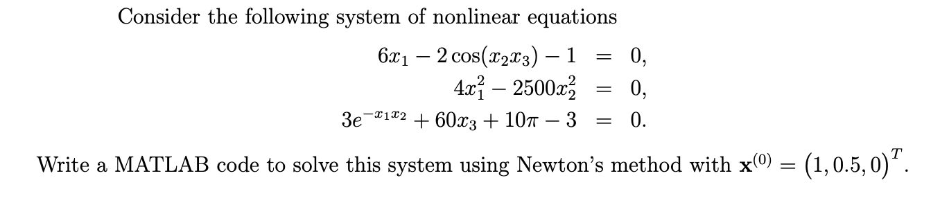 Solved Consider the following system of nonlinear | Chegg.com