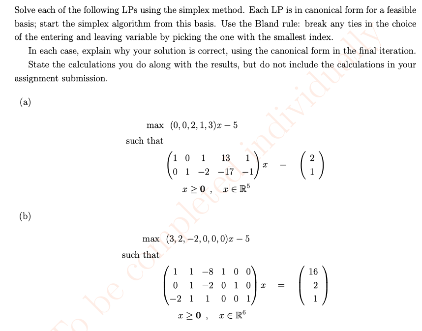 Solve each of the following LPs using the simplex | Chegg.com