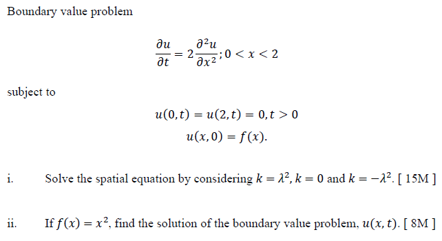 Solved Boundary value problem ди a2u = 25;0 0 u(x,0) = f(x). | Chegg.com