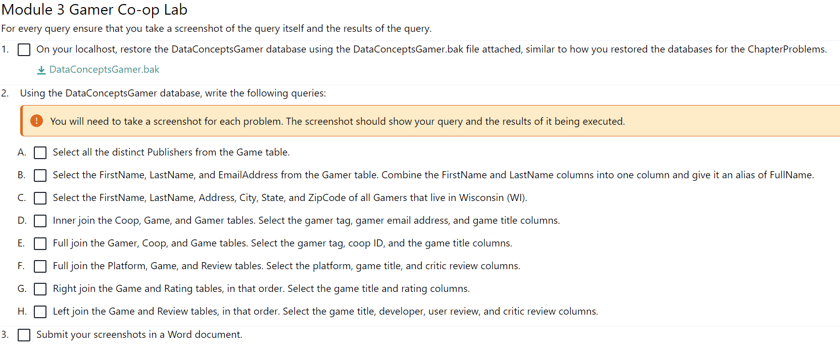 Module 3 Gamer Co-op Lab For every query ensure that | Chegg.com