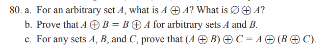 Solved 80. a. For an arbitrary set A, what is A + A? What is | Chegg.com