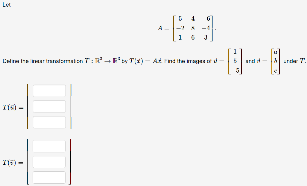 Solved Define the linear transformation T:R^3→R^3 by | Chegg.com