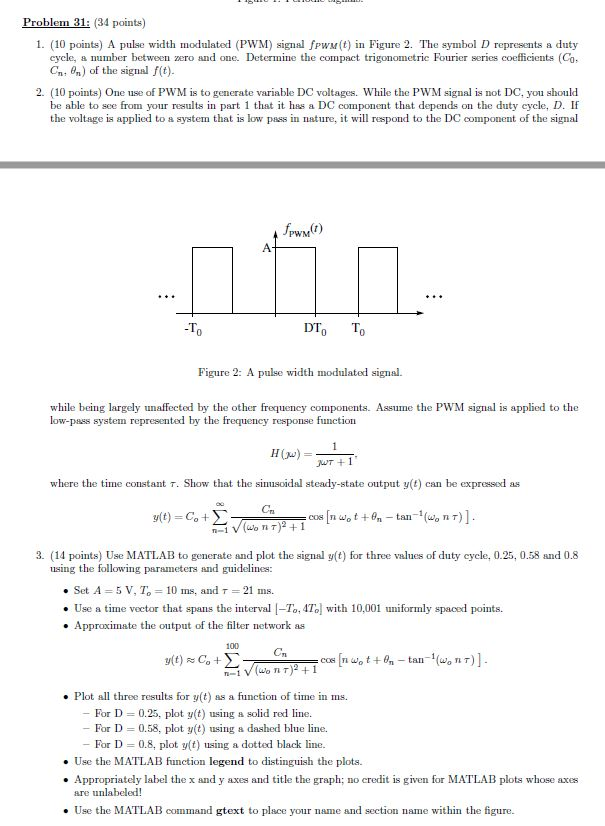 Solved Problem 31: (34 points) 1. (10 points) A pulse width | Chegg.com