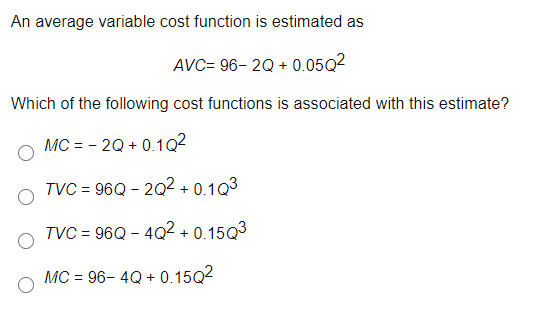 Solved An average variable cost function is estimated as | Chegg.com