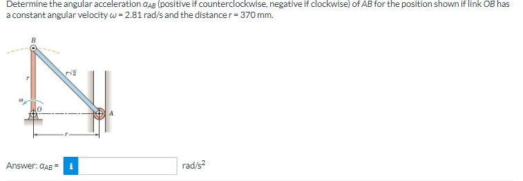 Solved Determine the angular acceleration αAB (positive if | Chegg.com