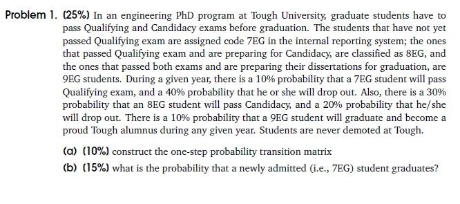 blem 1. (25%) In an engineering PhD program at Tough | Chegg.com