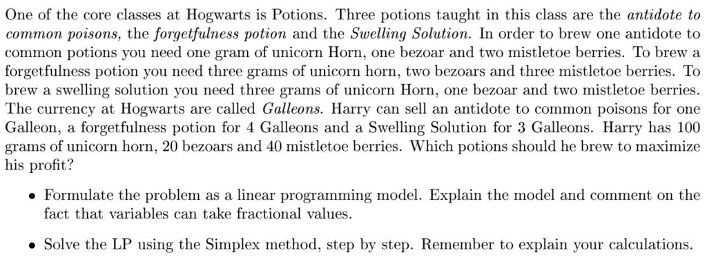 Solved One of the core classes at Hogwarts is Potions. Three | Chegg.com