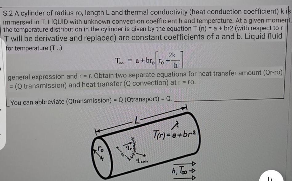 Solved S.2 A cylinder of radius ro, length L and thermal | Chegg.com