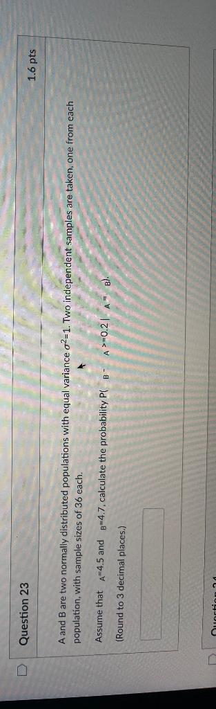 Solved A and B are two normally distributed populations with | Chegg.com