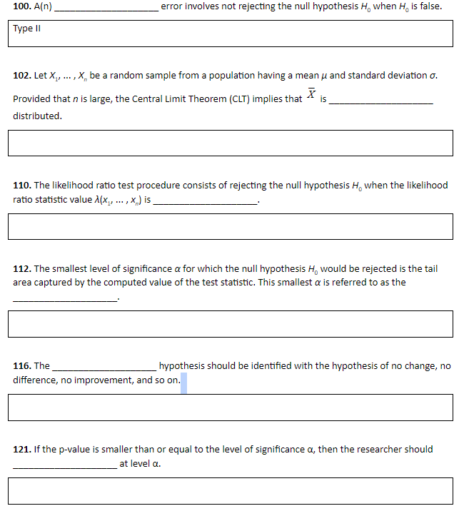 Solved 100. A(n) error involves not rejecting the null | Chegg.com