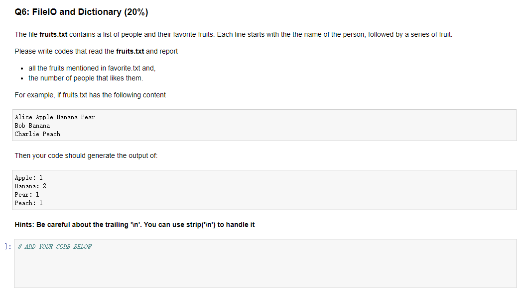 Solved Q6: Filelo and Dictionary (20%) The file fruits.txt | Chegg.com