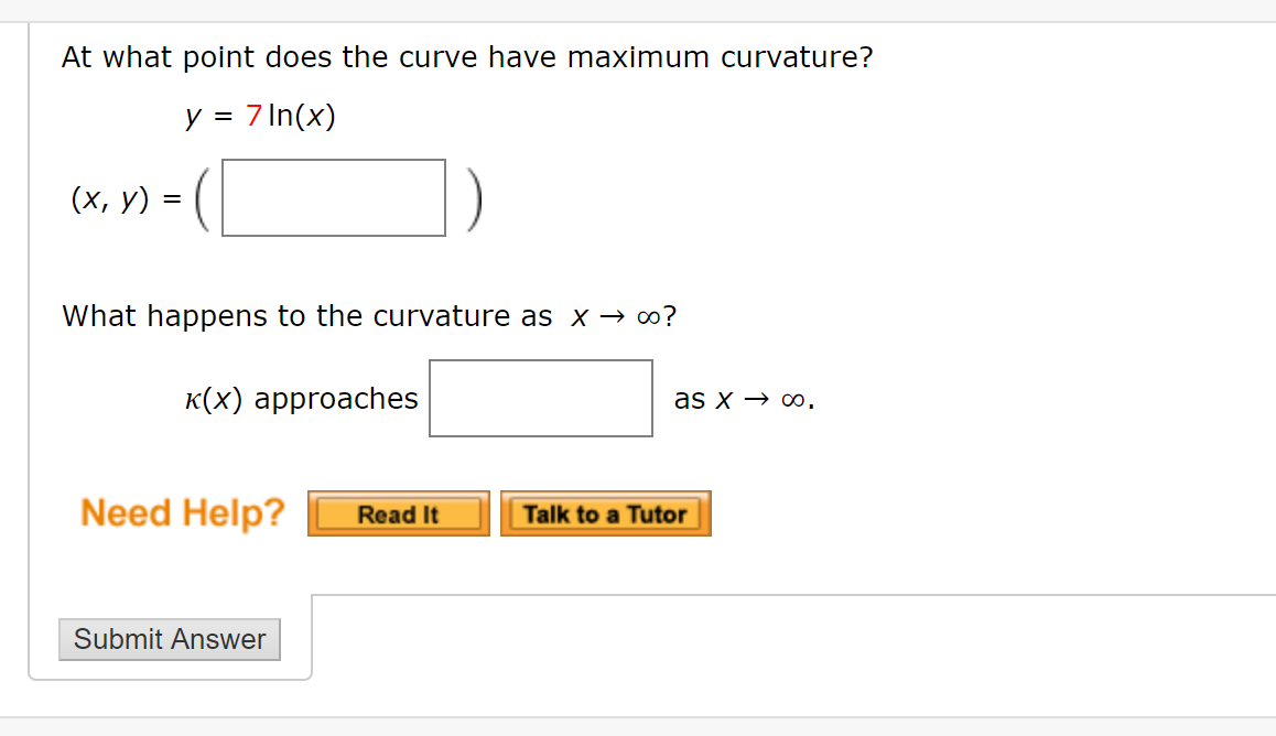 Solved At what point does the curve have maximum curvature? | Chegg.com