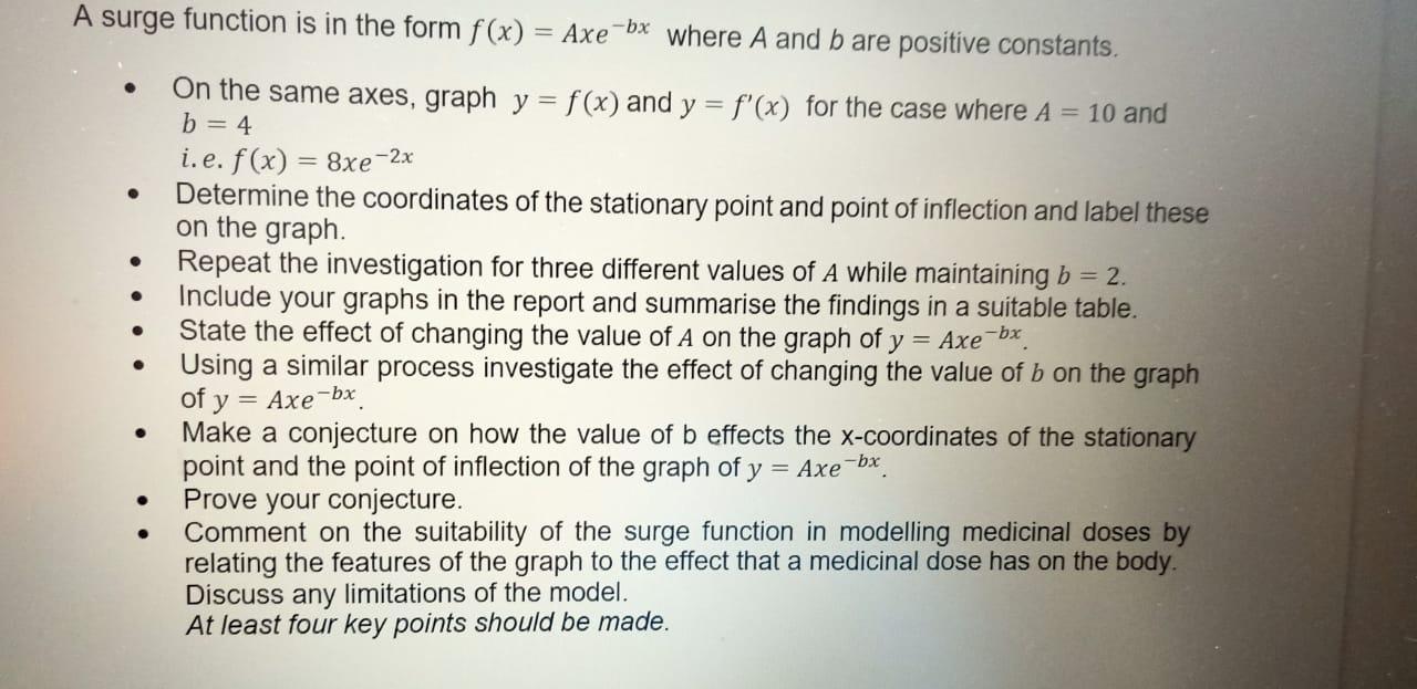 Solved A surge function is in the form f(x) = Axe-bx where A | Chegg.com