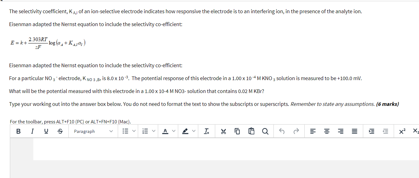 The selectivity coefficient, KA, of an ion-selective | Chegg.com
