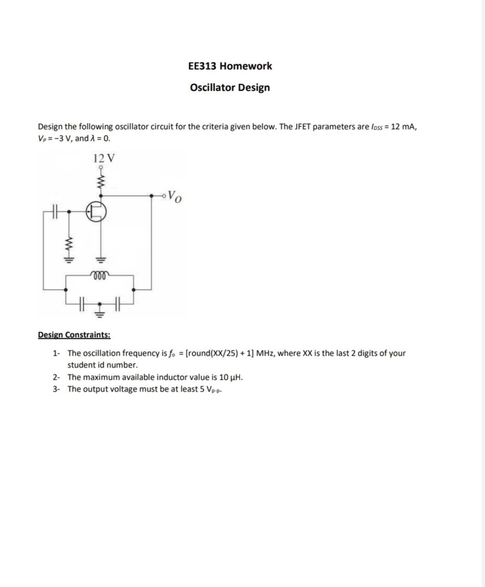 Solved EE313 Homework Oscillator Design Design the following | Chegg.com